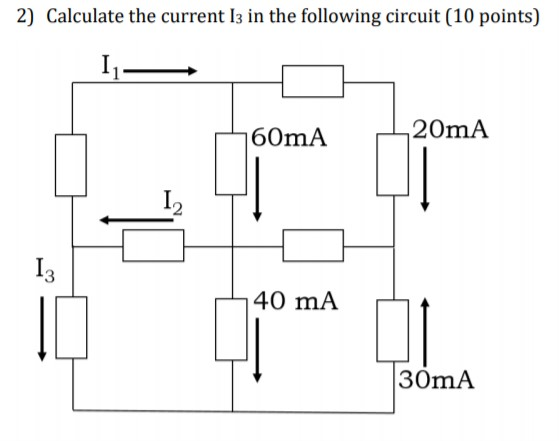 Solved 2) Calculate the current I3 in the following circuit | Chegg.com