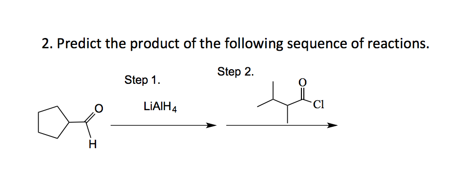 Solved 2. Predict the product of the following sequence of | Chegg.com Solved 2. Predict the product of the following sequence of | Chegg.com
