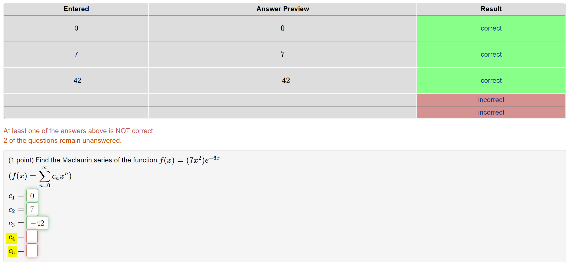 Solved Entered Answer Preview Result 0 0 correct 7 7 correct | Chegg.com