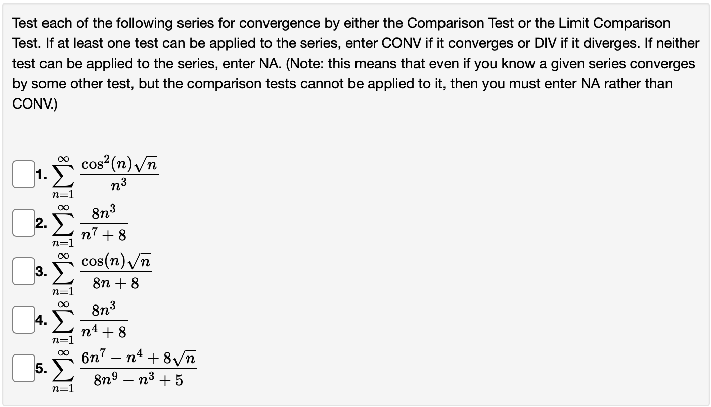 Solved Test each of the following series for convergence by | Chegg.com