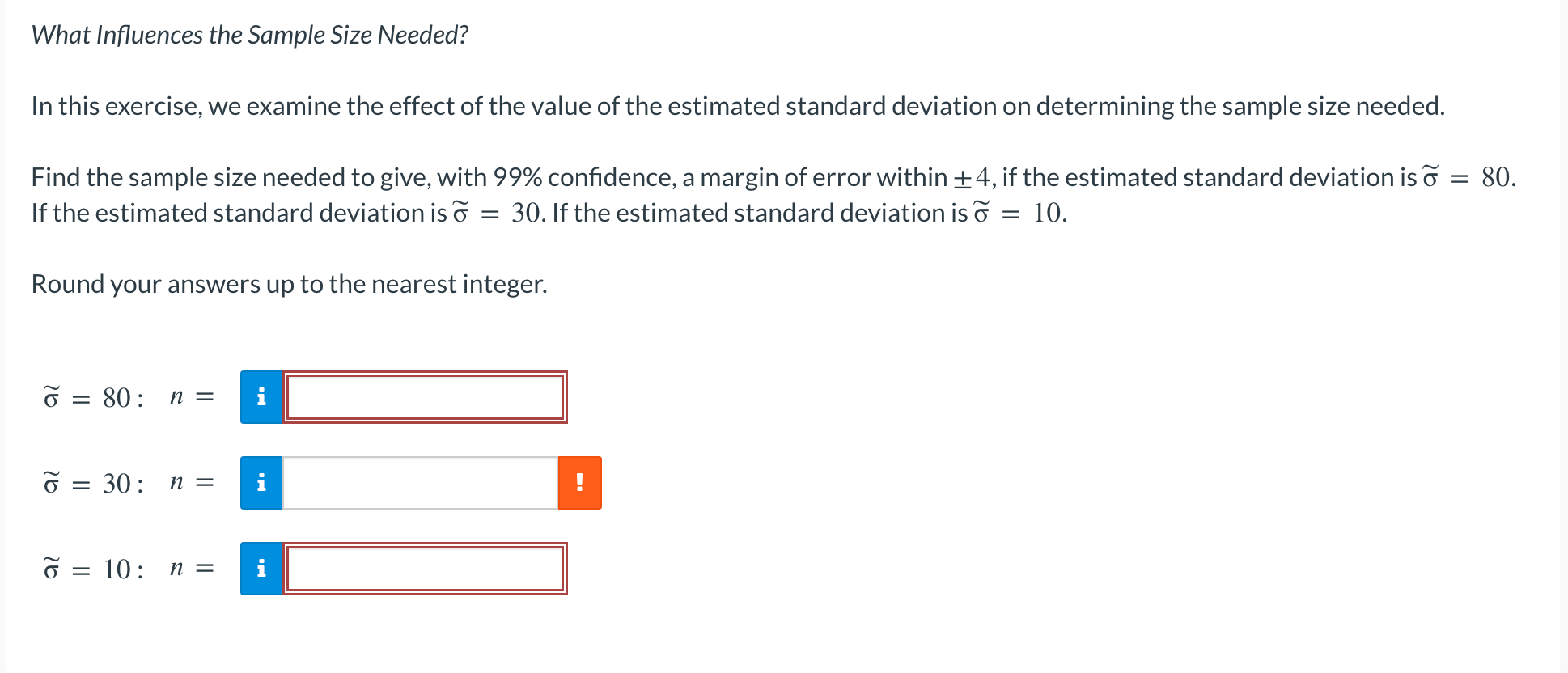 What Influences the Sample Size Needed? In this | Chegg.com