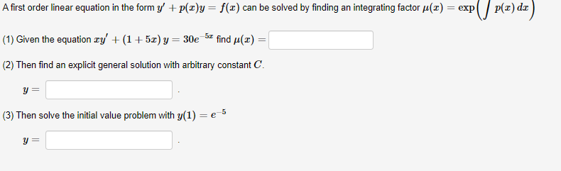 Solved A first order linear equation in the form | Chegg.com