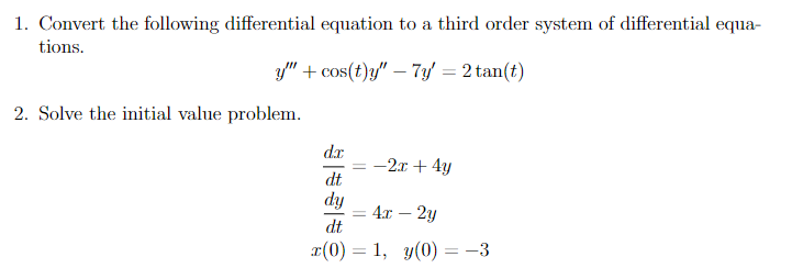Solved 1. Convert the following differential equation to a | Chegg.com