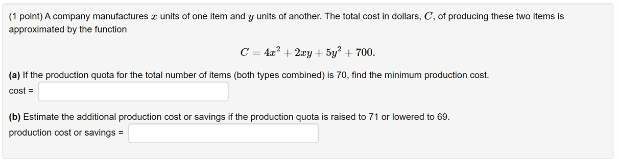 Solved (1 point) A company manufactures xx units of one | Chegg.com