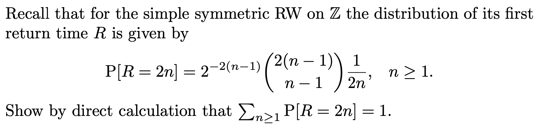 Solved Recall that for the simple symmetric RW on Z the | Chegg.com