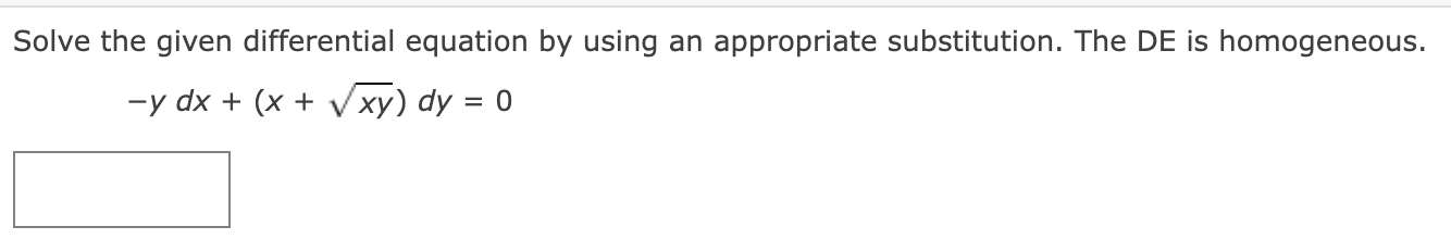 Solved Solve the given differential equation by using an | Chegg.com