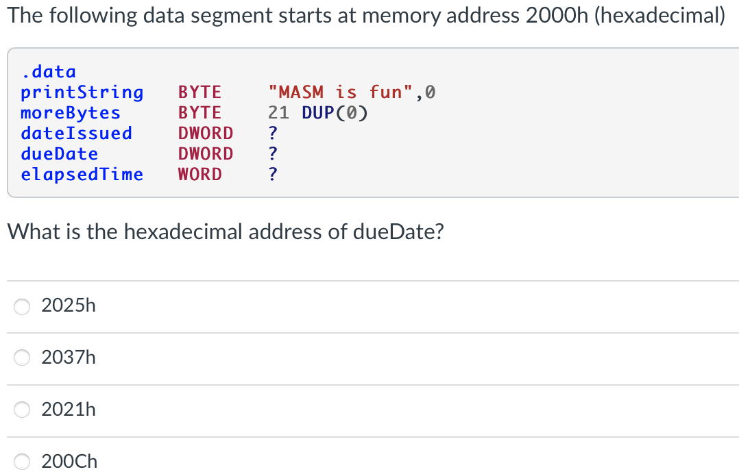 Solved The following data segment starts at memory address | Chegg.com