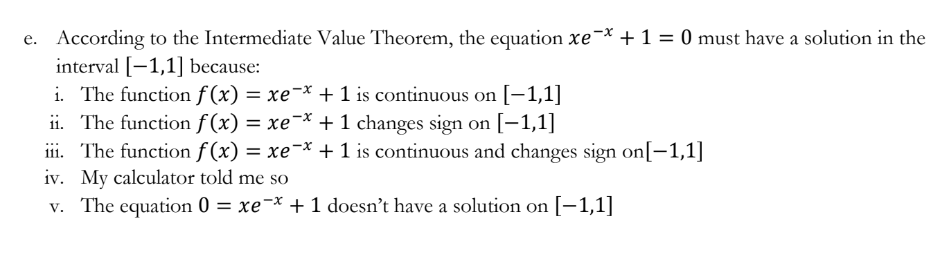 Solved e. According to the Intermediate Value Theorem, the | Chegg.com