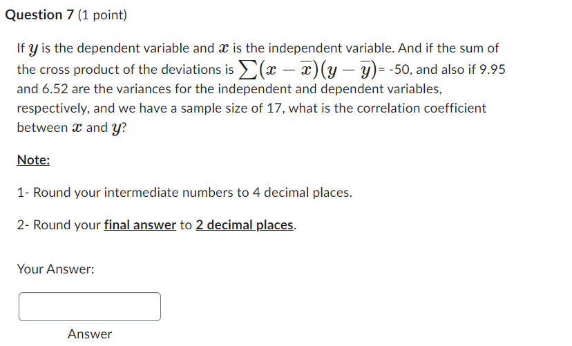 Solved If y is the dependent variable and x is the | Chegg.com