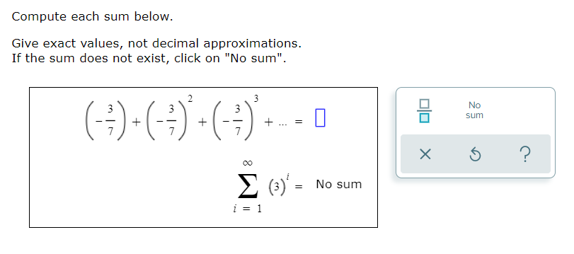 Solved Compute each sum below. Give exact values, not | Chegg.com