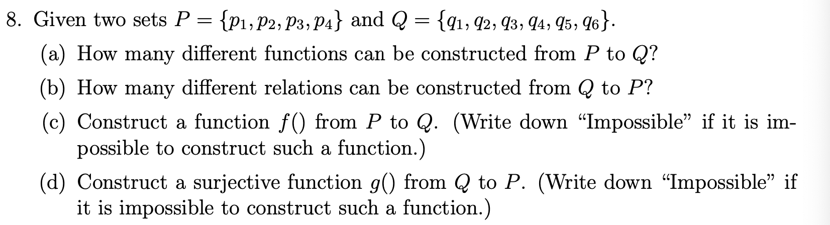 Solved 8. Given two sets P={p1,p2,p3,p4} and | Chegg.com