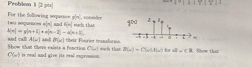 Solved For the following sequence g[n], consider two | Chegg.com
