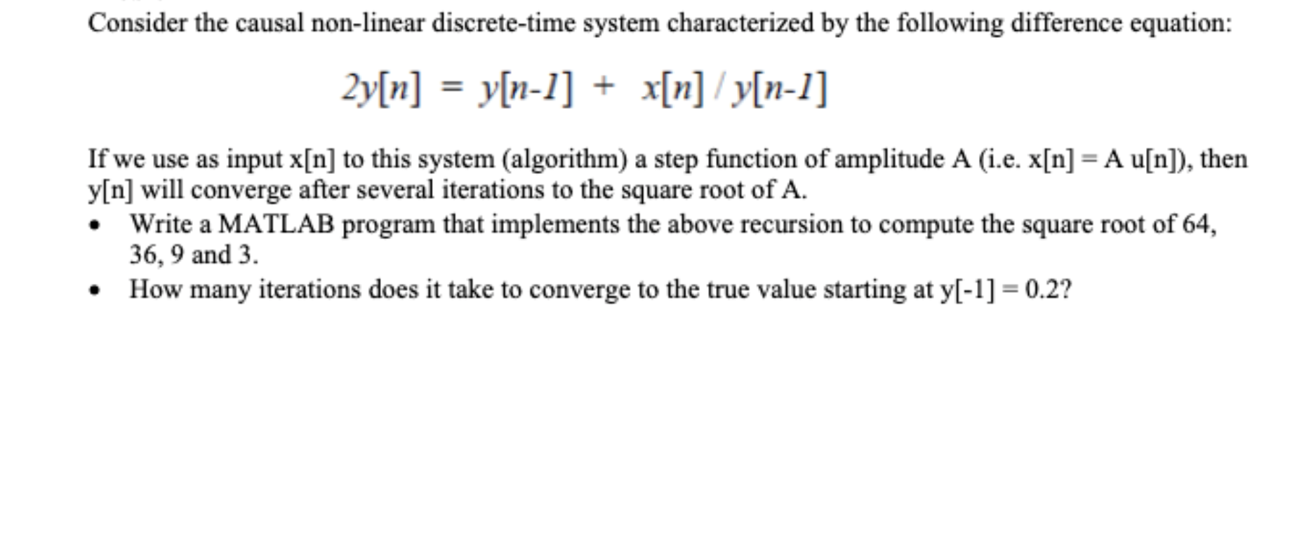Solved Consider the causal non-linear discrete-time system | Chegg.com