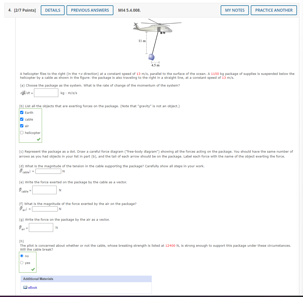 Solved A helicopter flies to the right (in the +x direction) | Chegg.com