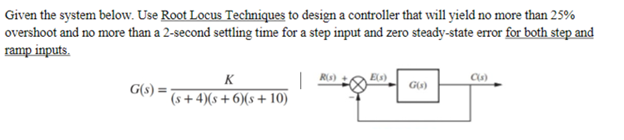 Solved If you can show how to design the controller by hand, | Chegg.com
