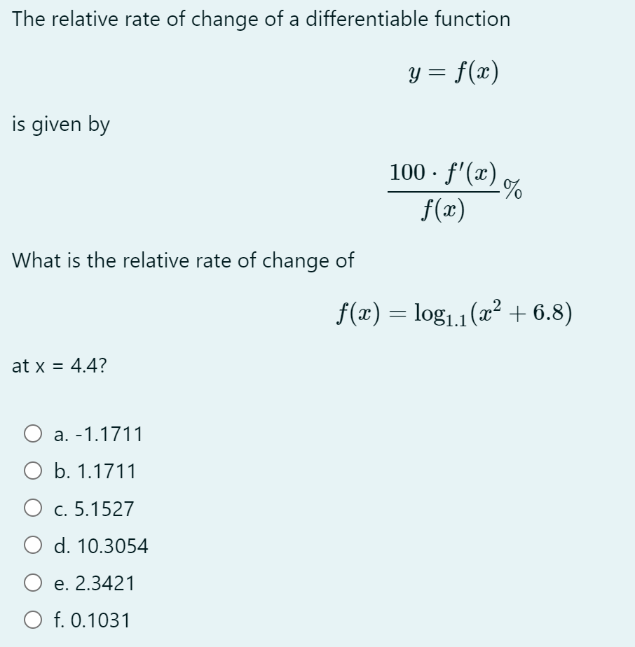 Solved The relative rate of change of a differentiable | Chegg.com