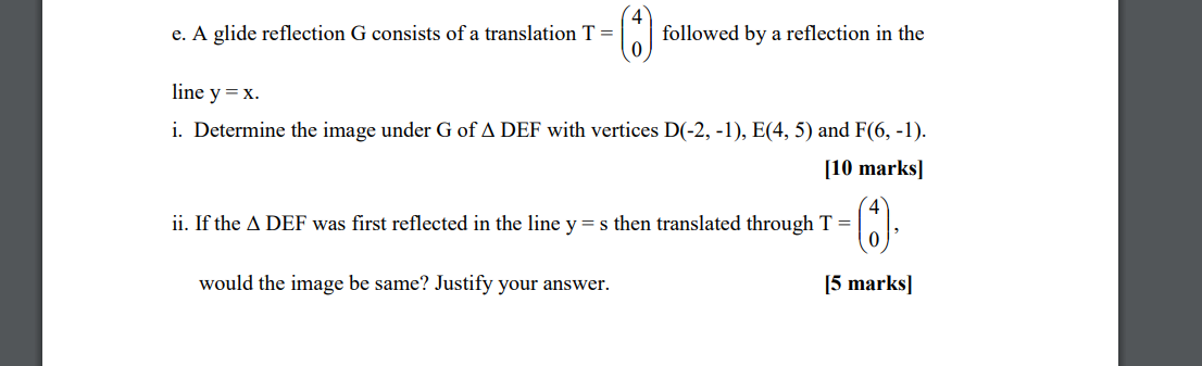 Solved e. A glide reflection G consists of a translation | Chegg.com