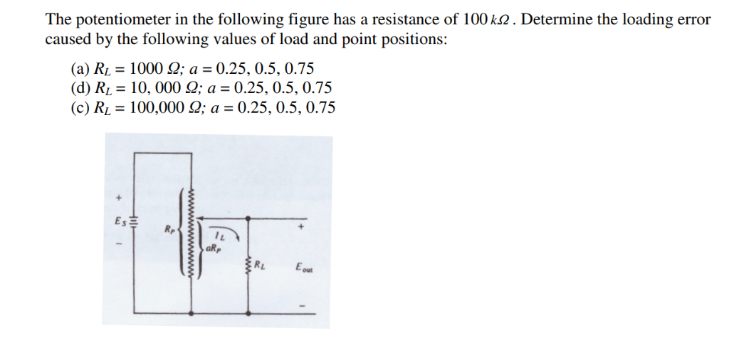 Solved The potentiometer in the following figure has a | Chegg.com