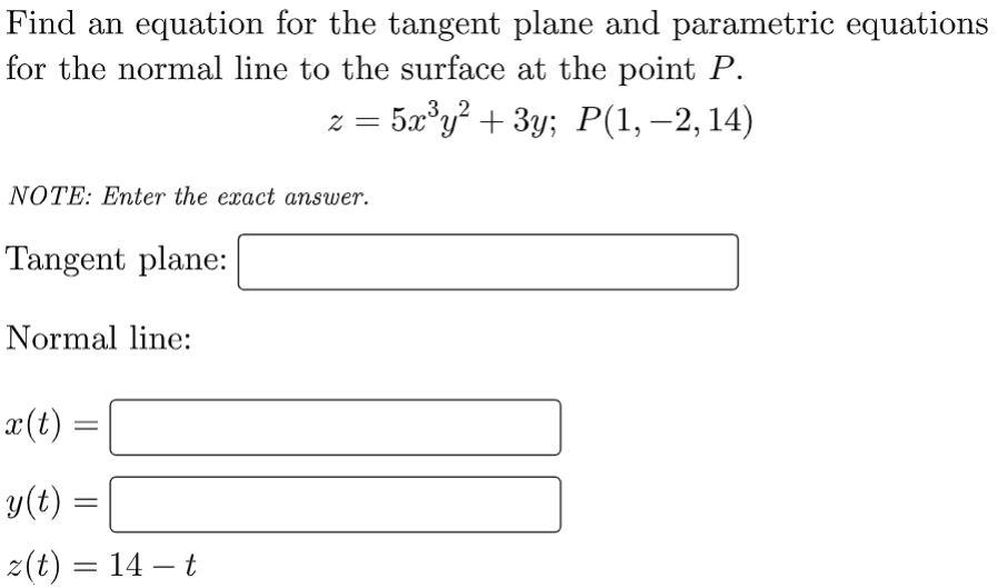 Solved Find an equation for the tangent plane and parametric | Chegg.com