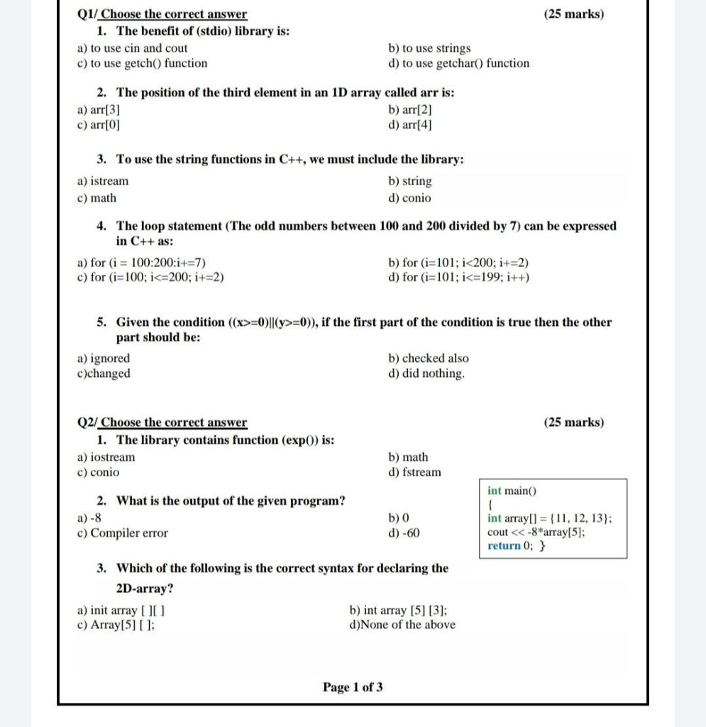 Solved (25 marks) Q1/ Choose the correct answer 1. The | Chegg.com