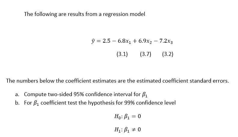 Solved The following are results from a regression model û = | Chegg.com
