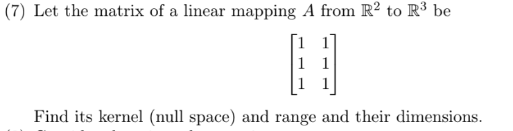 Solved Let the matrix of a linear mapping A from R2 to R3 be | Chegg.com