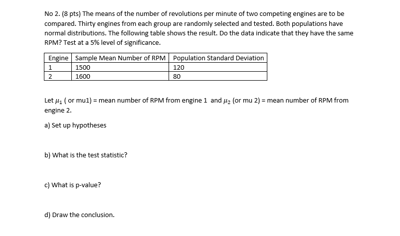 Solved No 2. ( 8pts ) The means of the number of revolutions | Chegg.com