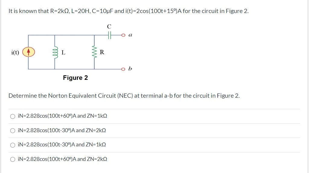 Solved It is known that R=2k2, L=20H, C=10uF and | Chegg.com