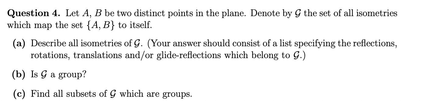 Solved Question 4. Let A,B be two distinct points in the | Chegg.com