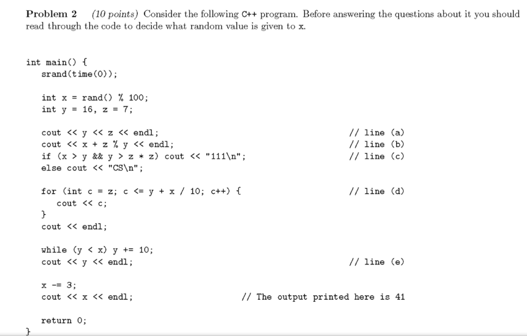 Solved Problem 2 (10 points) Consider the following C++ | Chegg.com