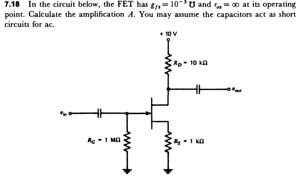 Solved 7.18 In ﻿the circuit below, the FET has gfs=10-3℧ | Chegg.com
