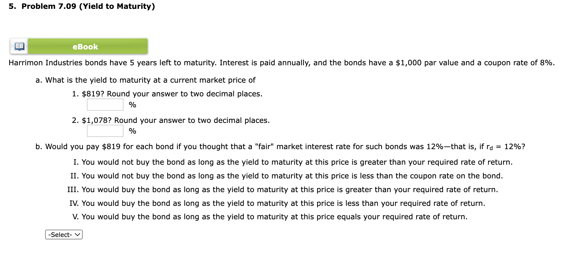 Solved a. What is the yield to maturity at a current market | Chegg.com