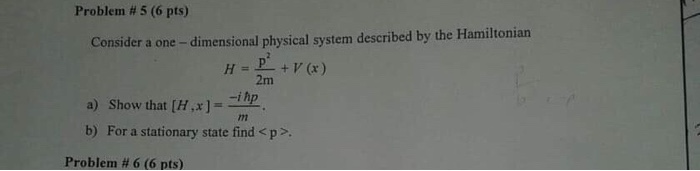 Solved Problem # 5 (6 pts) Consider a one - dimensional | Chegg.com