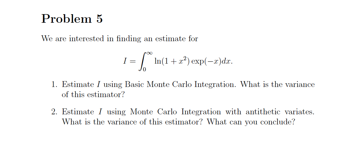 Use Python to solve Problem 5We are interested in | Chegg.com