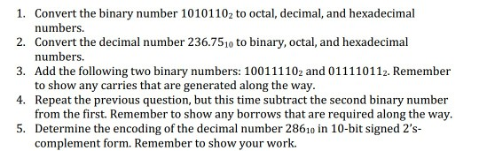 Solved 1. Convert the binary number 10101102 to octal, | Chegg.com