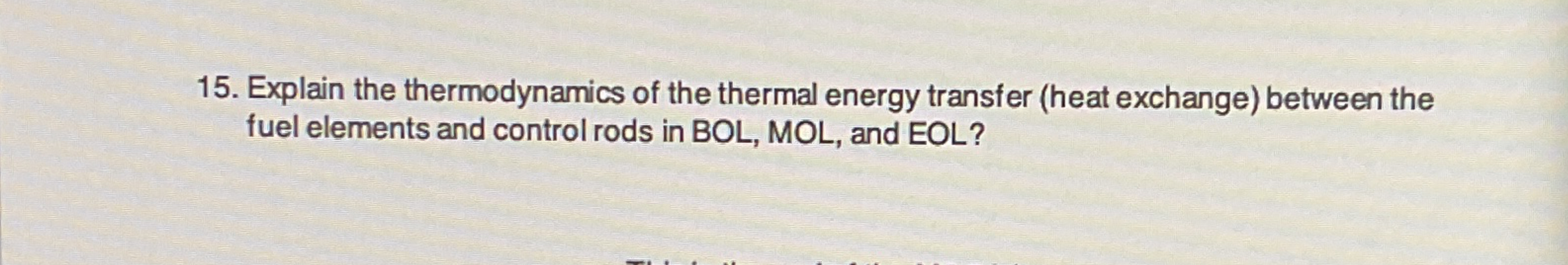 Solved Explain the thermodynamics of the thermal energy | Chegg.com