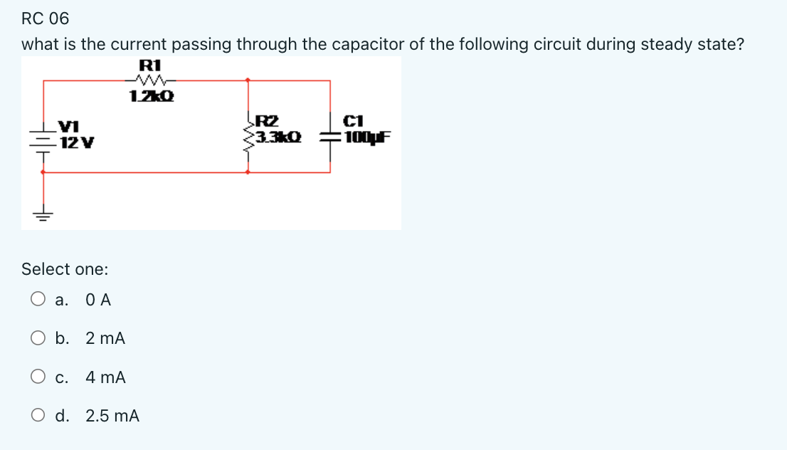 Solved RC 06 what is the current passing through the | Chegg.com