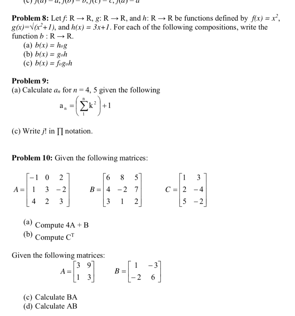 Solved Problem 8: Letf. R -»R, g: R R, and h: R -» R be | Chegg.com