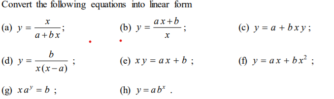 Solved Convert the following equations into linear form X | Chegg.com