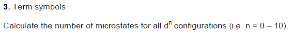 Solved 3. Term symbols Calculate the number of microstates | Chegg.com