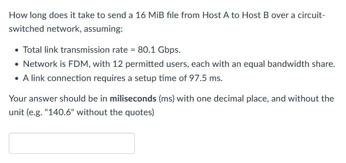 Solved How long does it take to send a 16MiB file from Host | Chegg.com