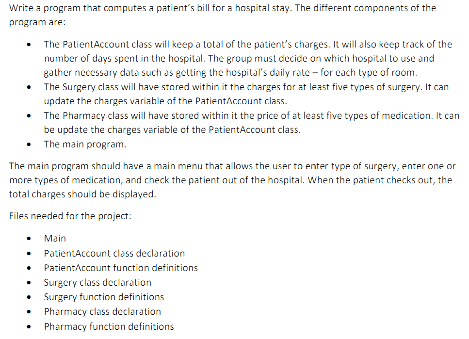 Solved Write a program that computes a patient's bill for a | Chegg.com
