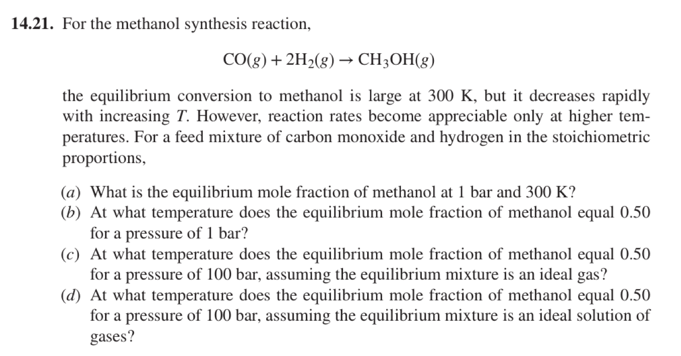 Solved 14.21. For the methanol synthesis reaction, CO(g) + | Chegg.com