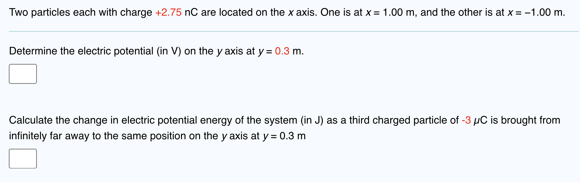 Solved Two particles each with charge +2.75nC ﻿are located | Chegg.com