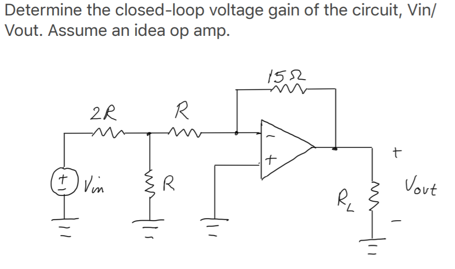 Solved Determine the closed-loop voltage gain of the | Chegg.com