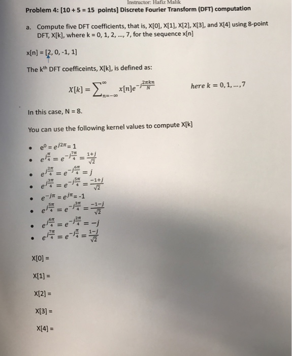 Solved Discrete Fourier Transform (DFT) computation a. | Chegg.com Solved Discrete Fourier Transform (DFT) computation a. | Chegg.com