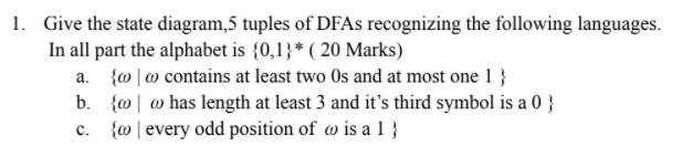 Solved 1. Give the state diagram,5 tuples of DFAs | Chegg.com
