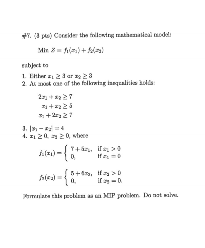 Solved #7. (3 pts) Consider the following mathematical | Chegg.com