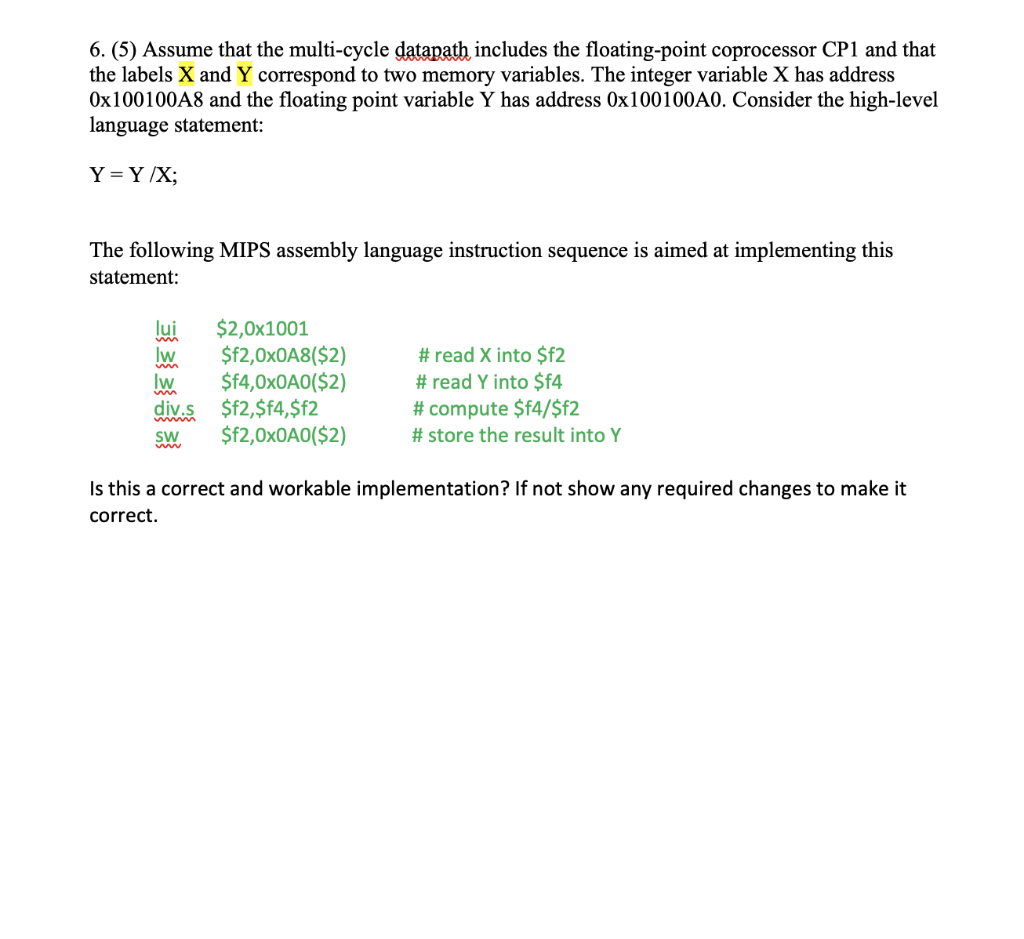Solved 6. (5) Assume that the multi-cycle datapath includes | Chegg.com