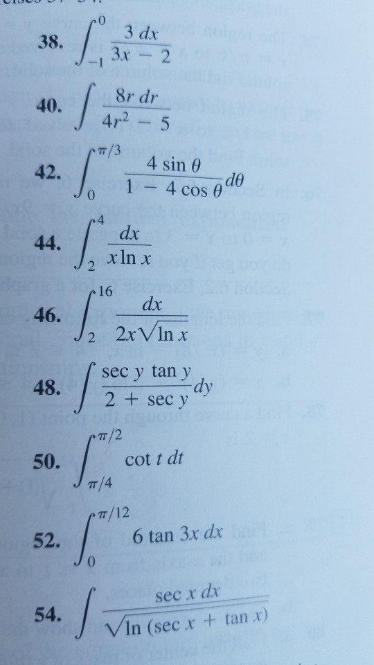 Solved 3 dx 38. Зх 2 8r dr 40. 4r2-5 4 sin 0 42. dө 1 -4 cos | Chegg.com